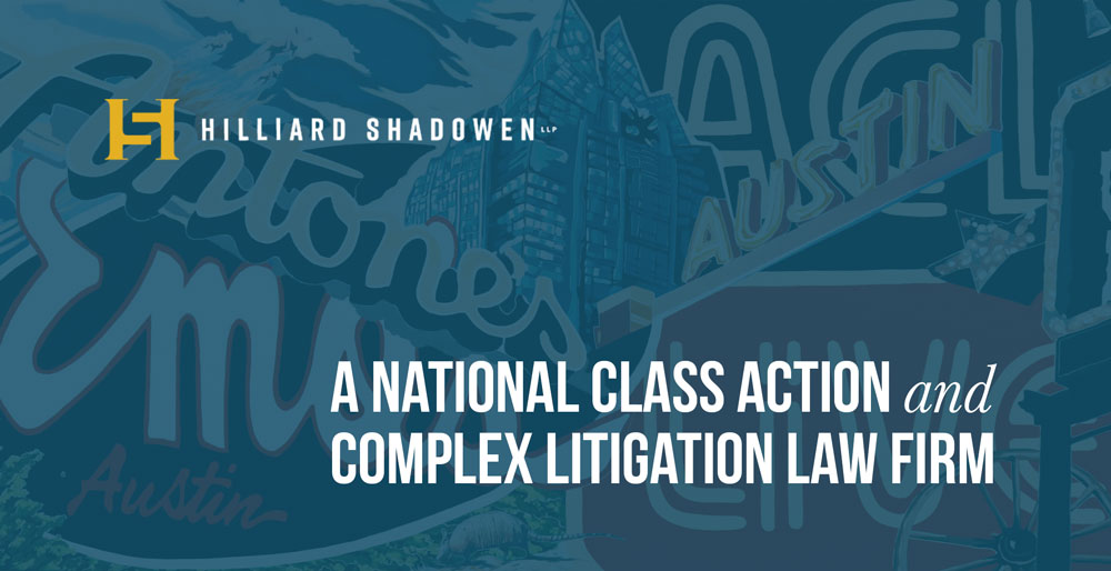 Home - Hilliard Shadowen LLP